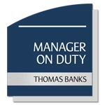 MTMC Sign Store | manager on duty signs opera sign styles