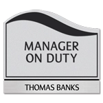 MTMC Sign Store | manager on duty signs pacific sign styles